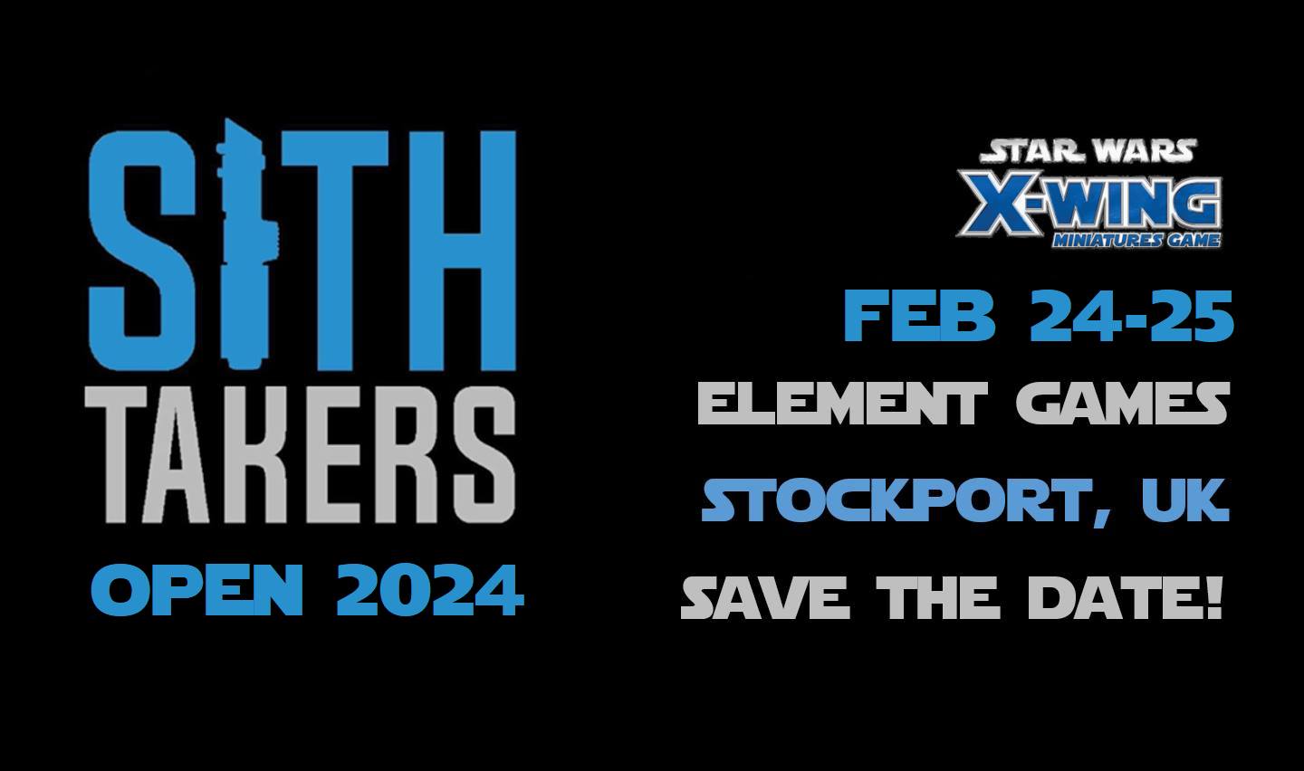 Sith Taker Open 2024 Feb 24th&25th - Event Tickets